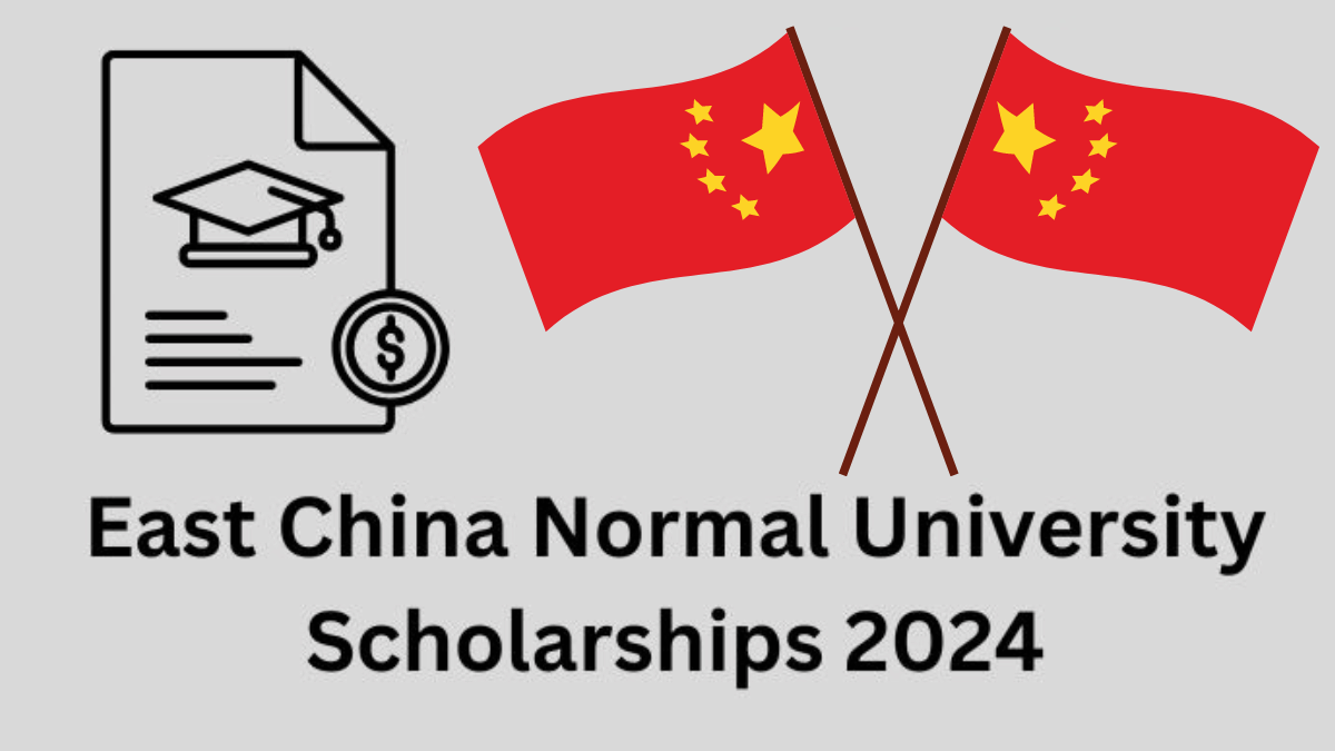 East China Normal University Scholarships 2024