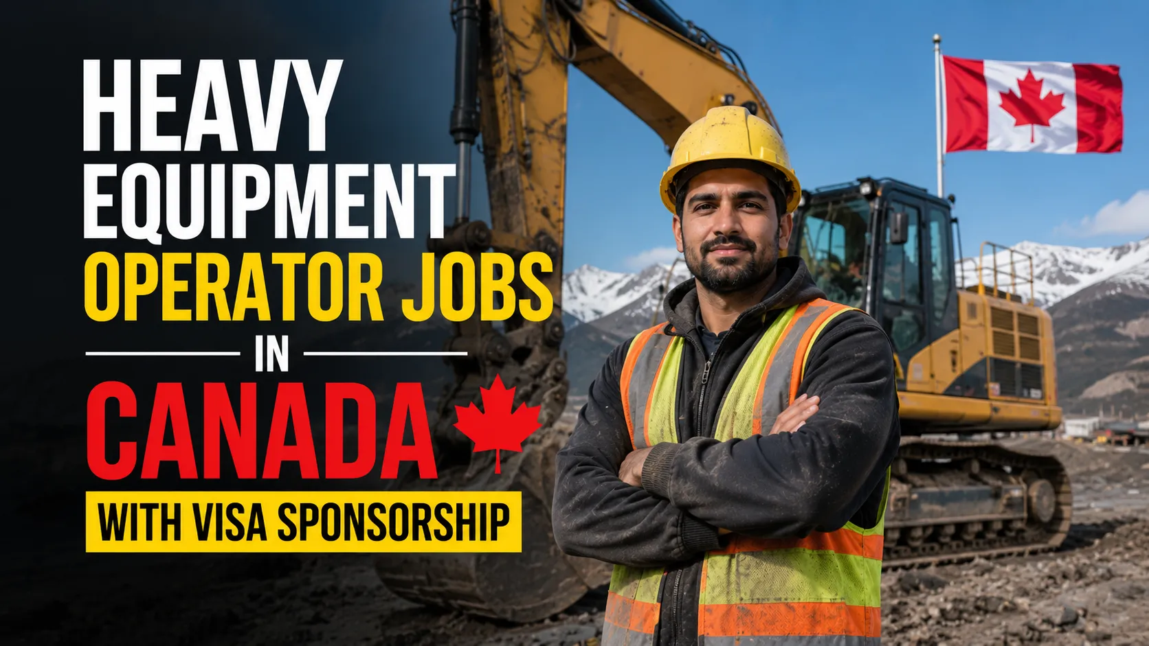 Heavy Equipment Operator Jobs in Canada with Visa Sponsorship 2026